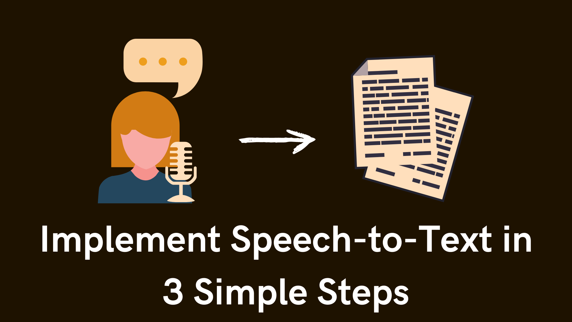 3 Simple Steps To Use Speech to Text In Your Website 